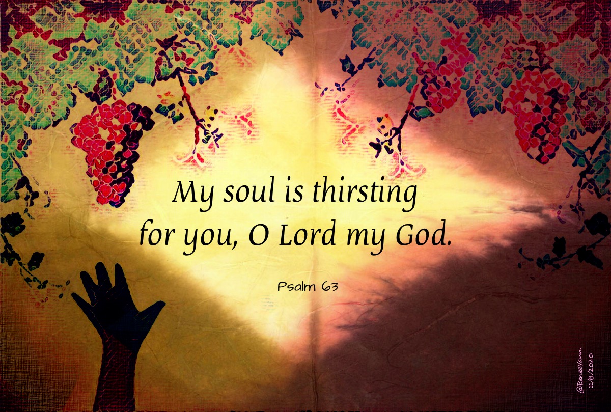 Psalm 63: So Thirsty! – Lavish Mercy