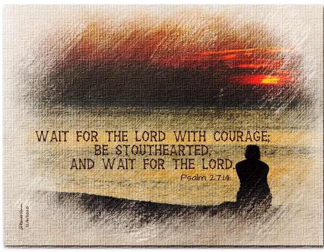 Psalm 27: How to Wait! – Lavish Mercy