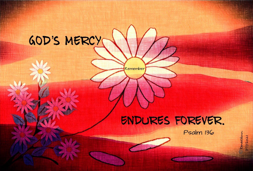 God’s Mercy Endures Forever – Lavish Mercy
